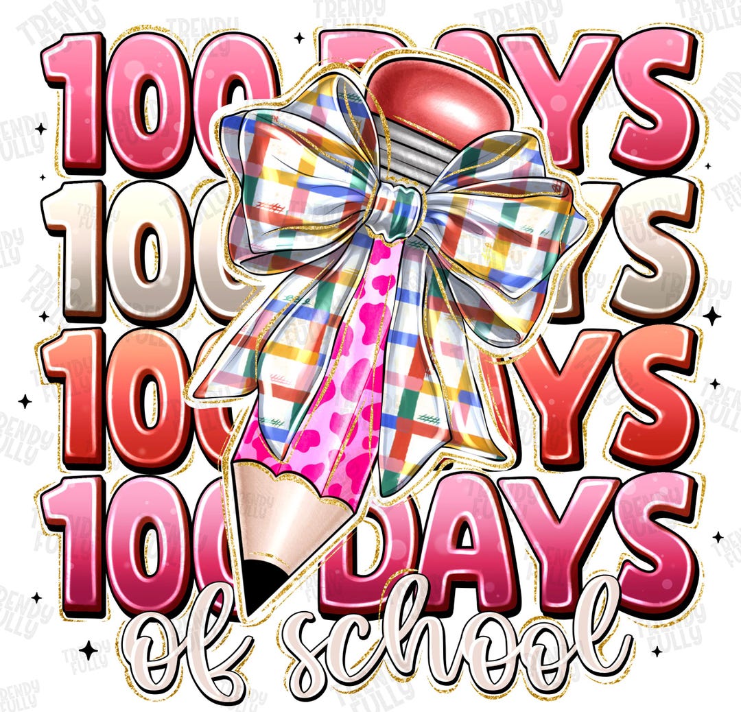 Coquette Bow 100 Days of School Pencil PNG, 100 Days of School Png ...