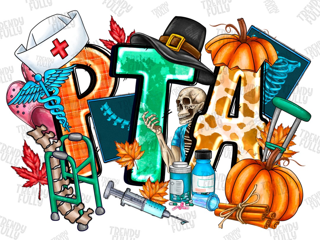 Fall PTA Physical Therapy Assistant Png Sublimation Design Download ...