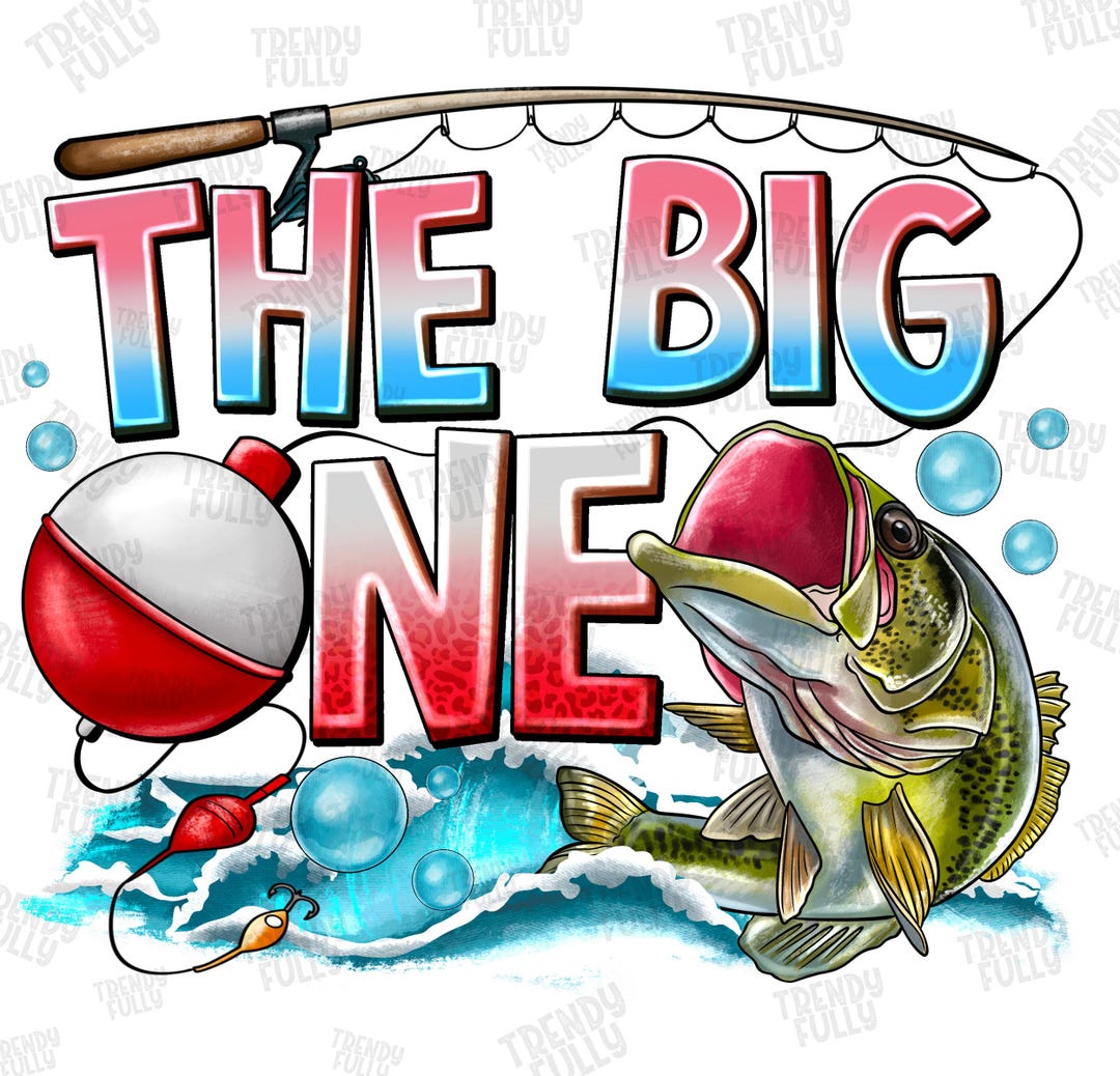 The Big One Png, Fishing PNG, Lures Png, Birthday Party Png, Fishing ...
