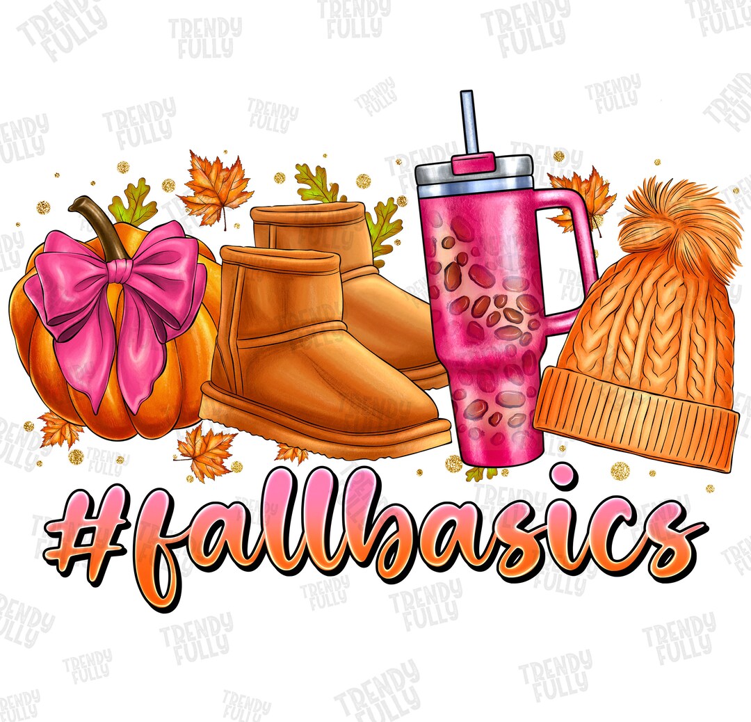 Fall Basics Png, Fall Png, Autumn Png, Trendy Fall Png, Fall ...