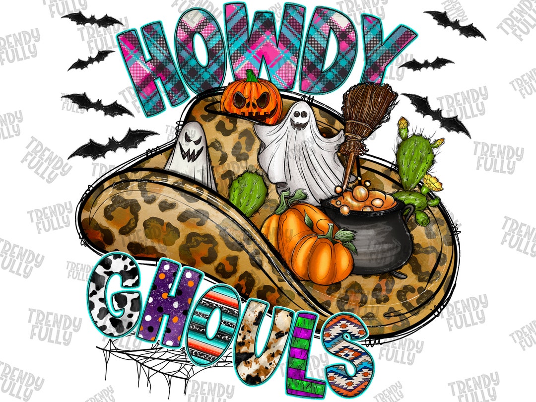 Cowboy Hat PNG, Howdy Ghouls Png,western Halloween Fall Ghosts Print ...