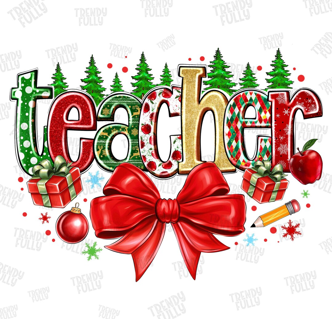 Teacher Christmas Png, Christmas Teacher Png, Merry Teacher Png ...