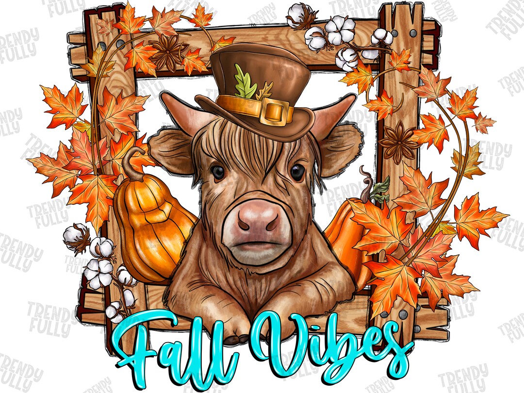 Fall Vibes Highland Cow Png, Fall Png, Autumn Png, Fall Vibes Lightning ...