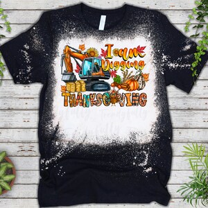 I'm Digging Thanksgiving Png Sublimation Design,thanksgiving Turkey ...