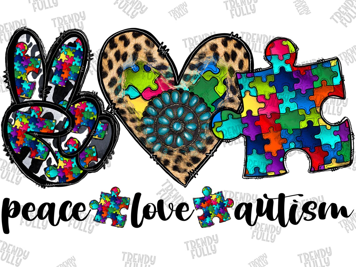 Peace Love Autism Png Autism Awareness PNG Autism Heart - Etsy