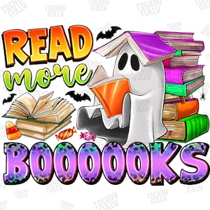 Read More Booooks Png, Ghost PNG, Trendy Halloween PNG, Teacher ...