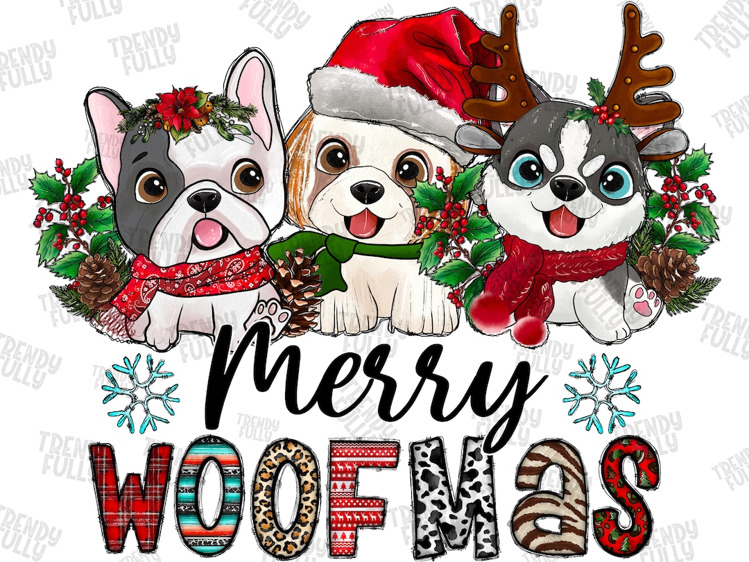 Merry Woofmas Png, Woofy Christmas PNG, Merry Christmas, Woofmas Png ...