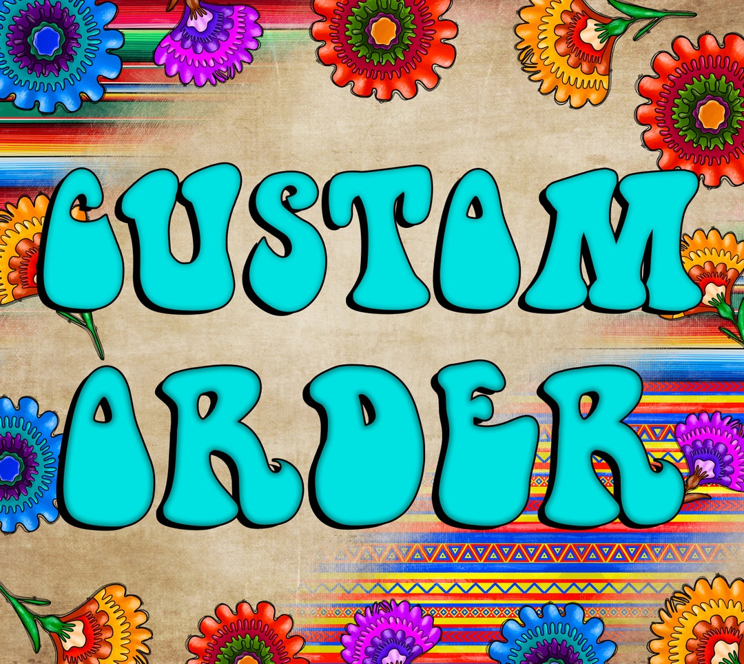 Custom Order, PNG Files, Custom Design, Sublimation Design, Digital ...