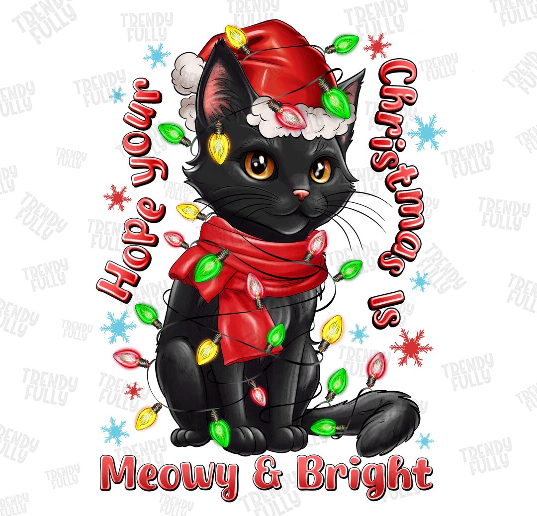 Hope Your Christmas is Meowy and Bright Png, Christmas Lights Png ...