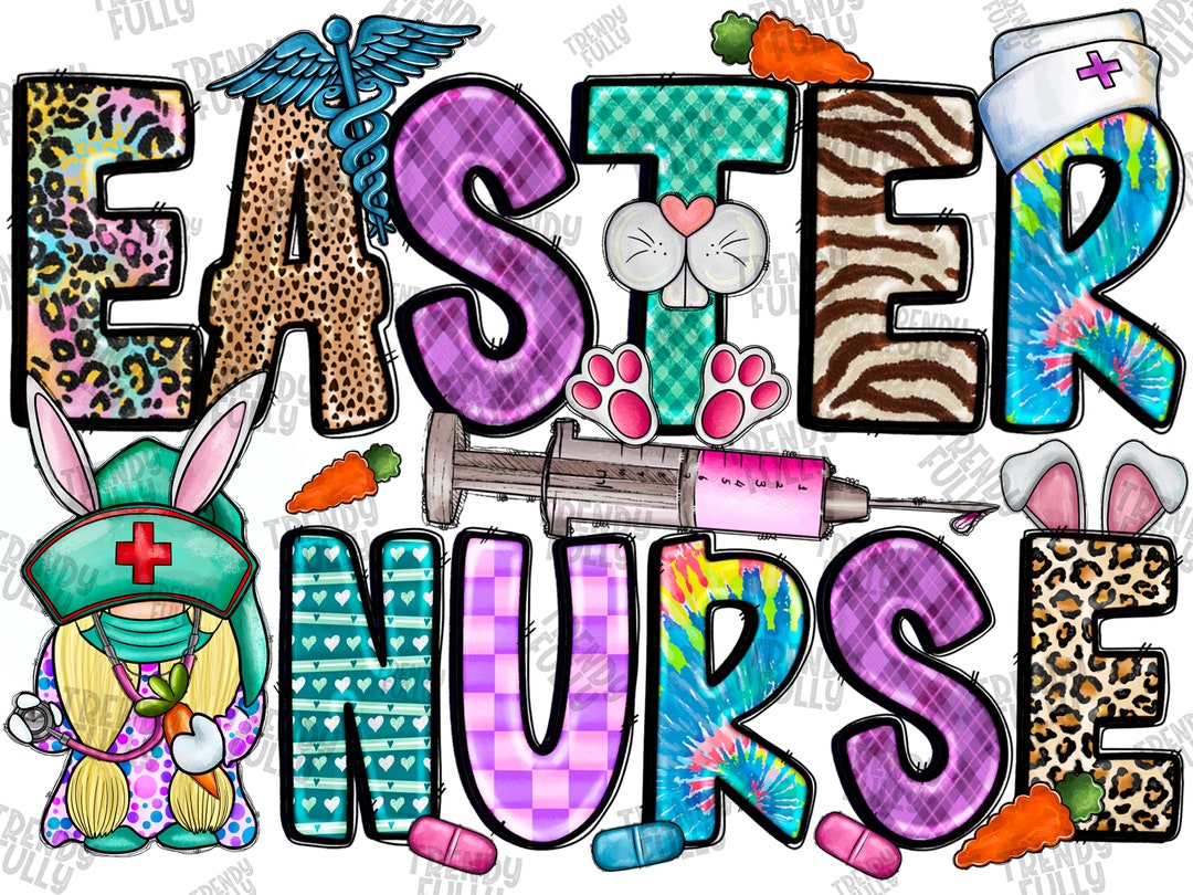 Easter Nurse Png Sublimation Design Download, Nurse Life Png, Nursing ...