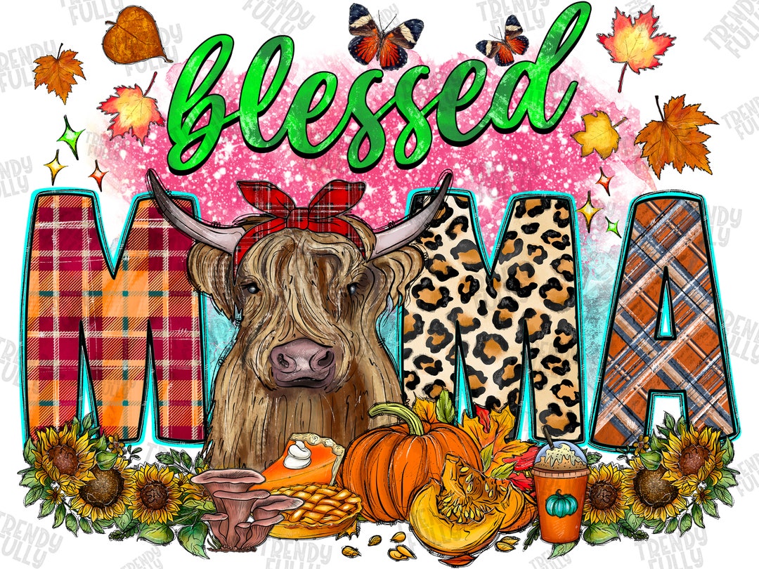 Fall Blessed Heifer Png Sublimation Design Download Fall - Etsy