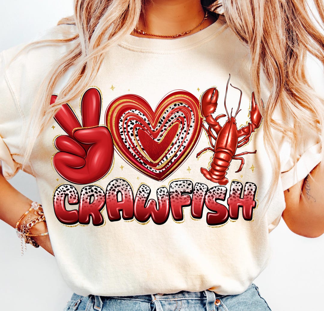 Peace Love Crawfish Png,crawfish Boil Sublimation,crawfish Festival ...