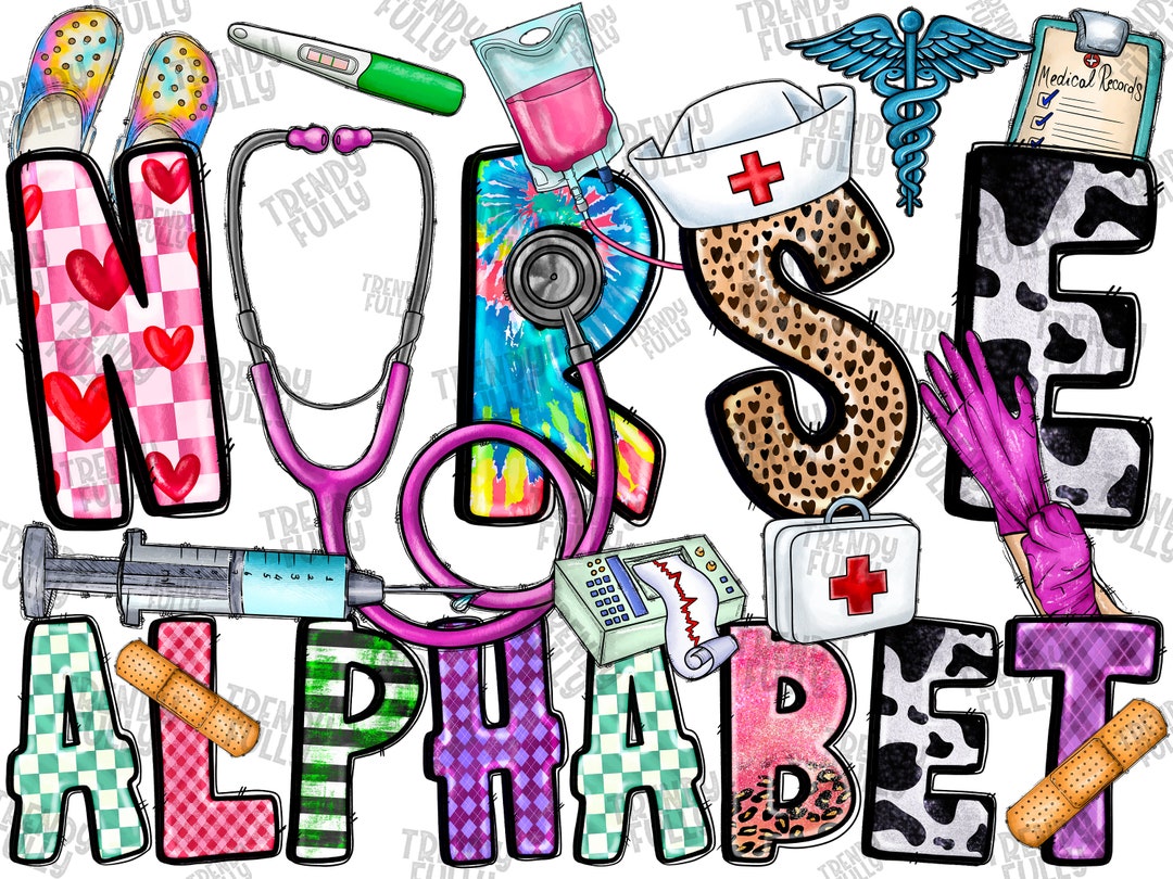 Nurse Doodle Alphabet Bundle, Nurse PNG Letters, Sublimation Design ...