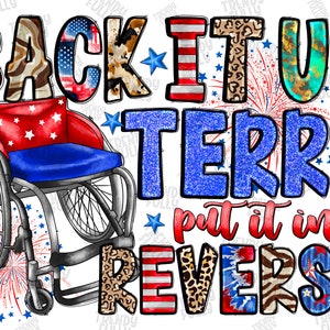 Back It up Terry Png File, Put It in Reverse Terry Png, Funny July 4th ...