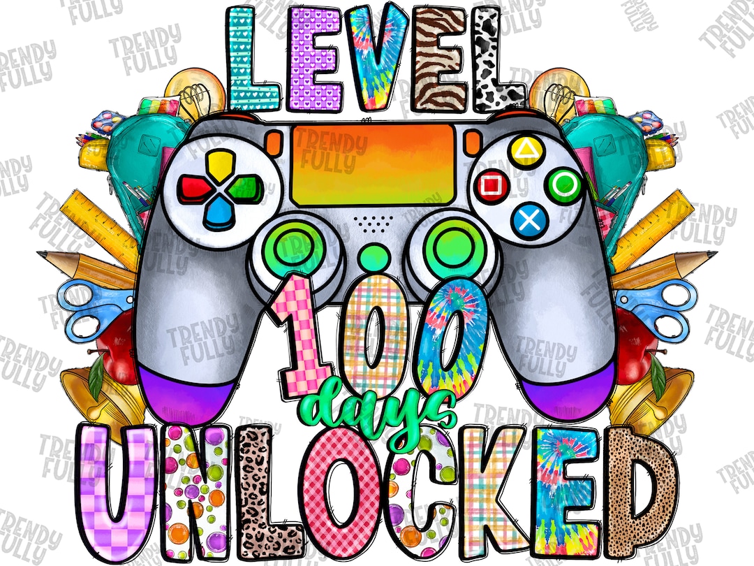 Level 100 Days of School Complete PNG , Gamer Png, 100 Days of School ...