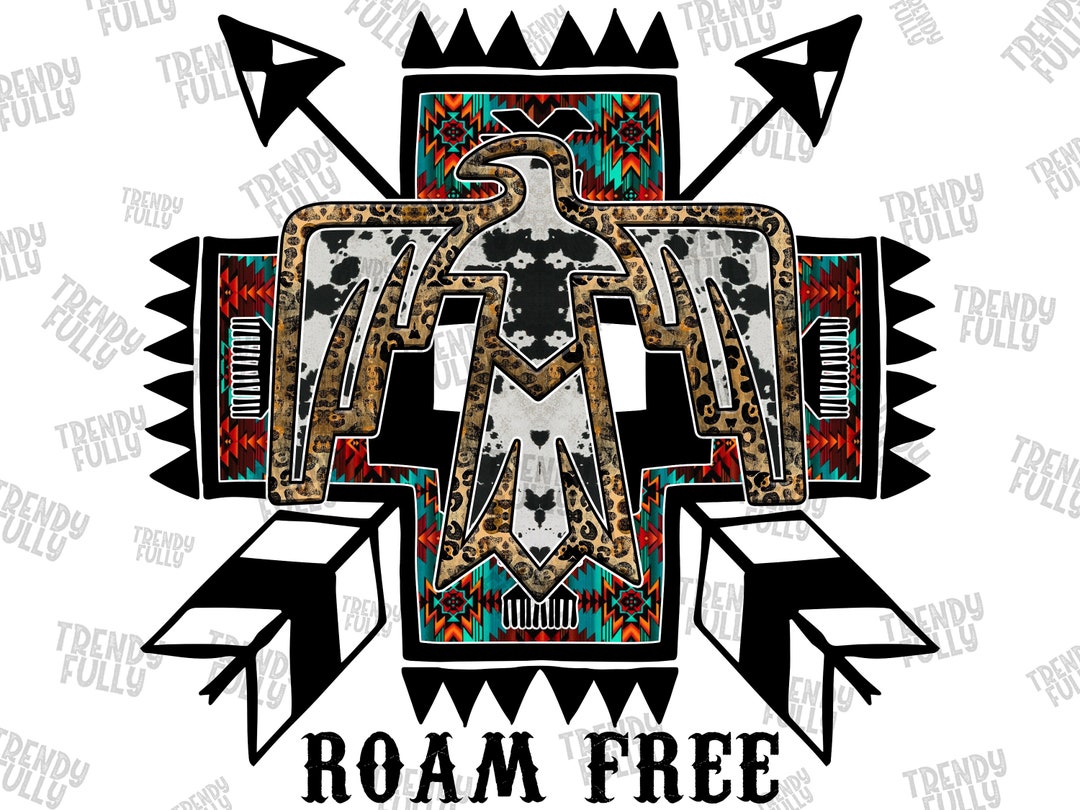 Roam Free PNG, Thunderbird, Aztec Free Bird, Digital PNG File, Cowhide ...