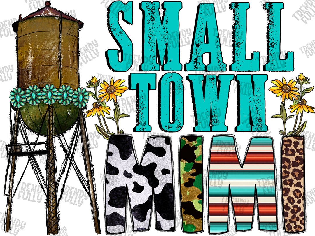 Small Town Mimi PNG, Country, Mimi PNG, Western, Mimi Design,sunflower ...
