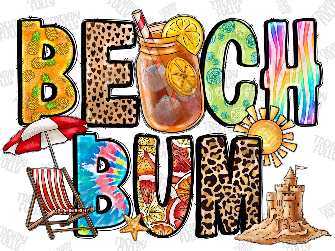 Beach Bum PNG, Sublimation Design, Summer Life, Wave Png, Beach Png ...