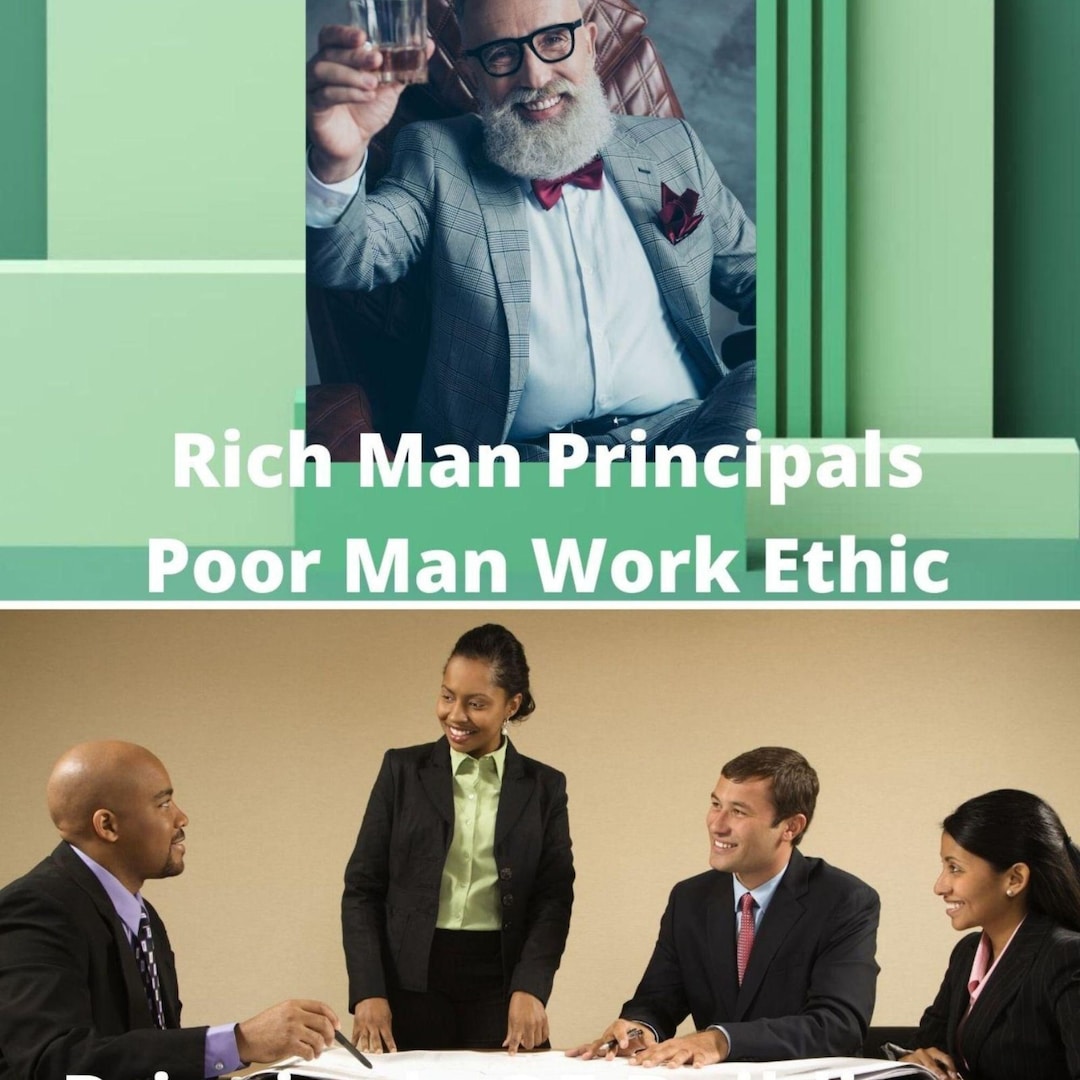 Rich Mans Principals Poor Mans Work Ethic Digital Download - Etsy