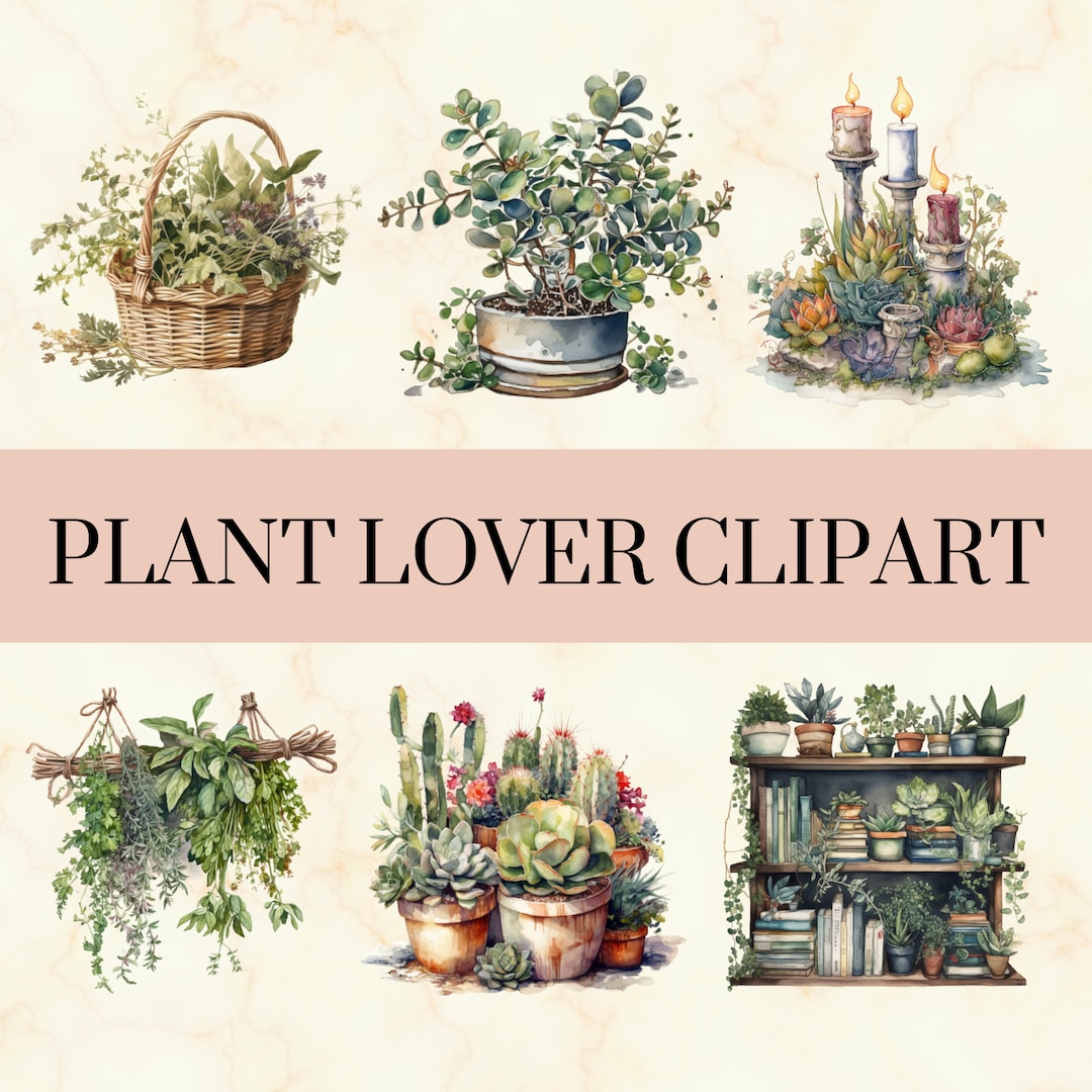 20 PNG Plant Lover Clipart - Plant PNG Set, Cute Flower and Garden Art ...