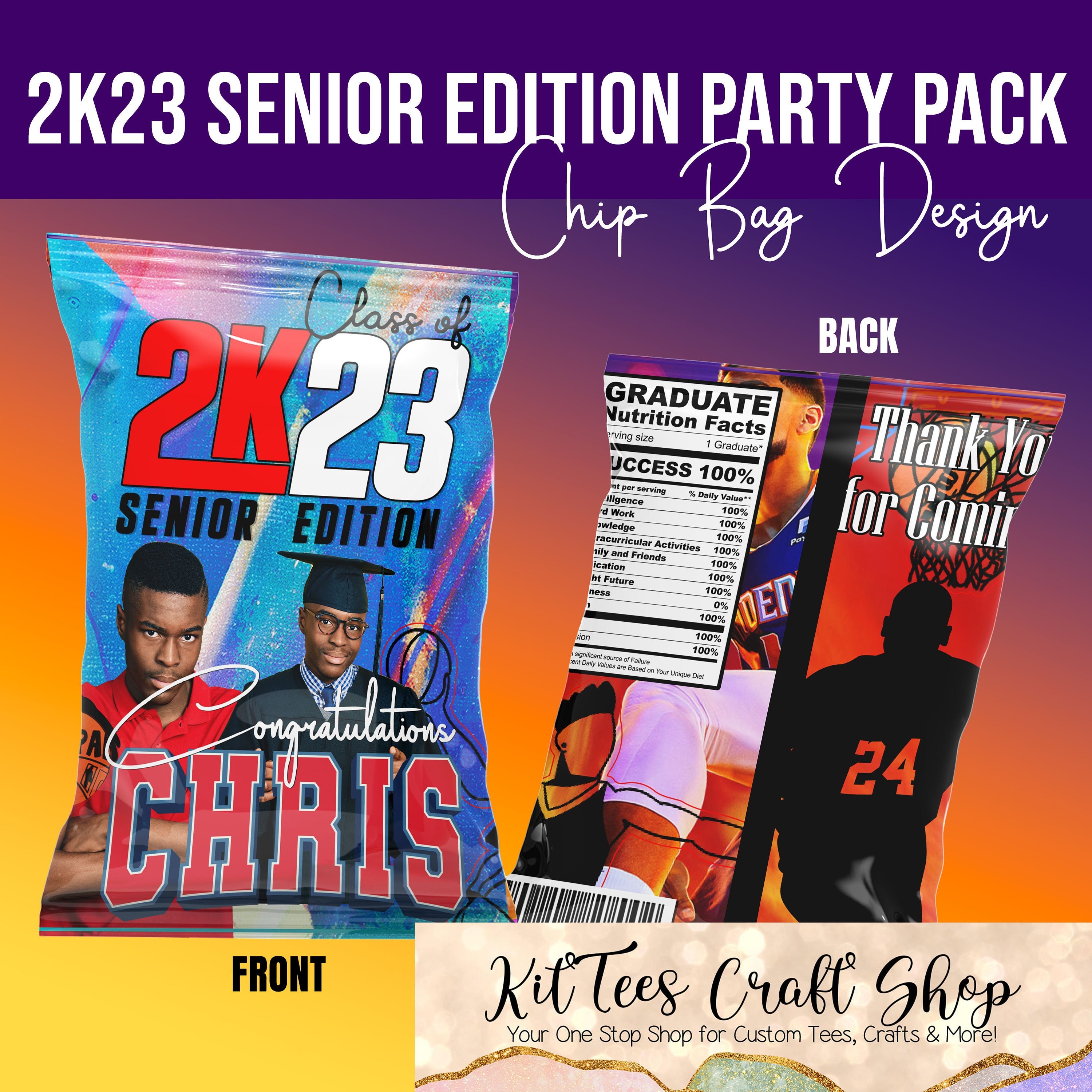 Class of 2k24 Senior Edition, DIGITAL Party Package, We Edit You Print ...