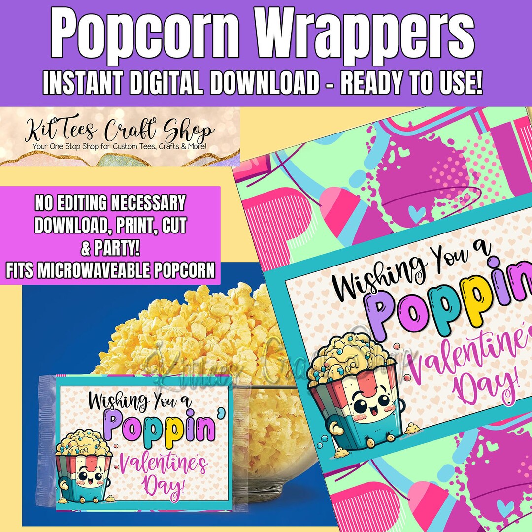 Valentine's Day Printable Popcorn Wrapper, Popping Valentine's Day, Pop ...