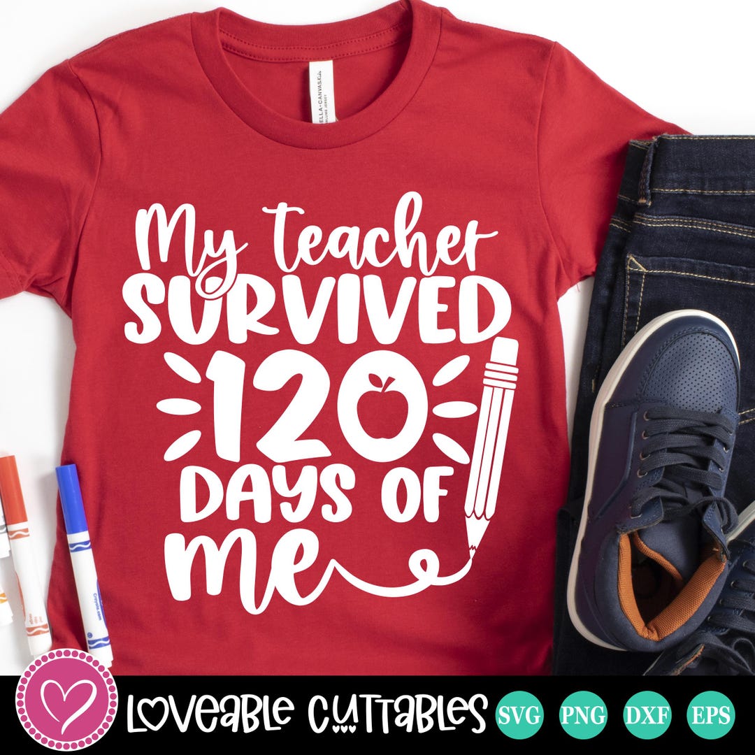 120 Days of School SVG, 120 Days of School PNG, Svg Files for Cricut ...