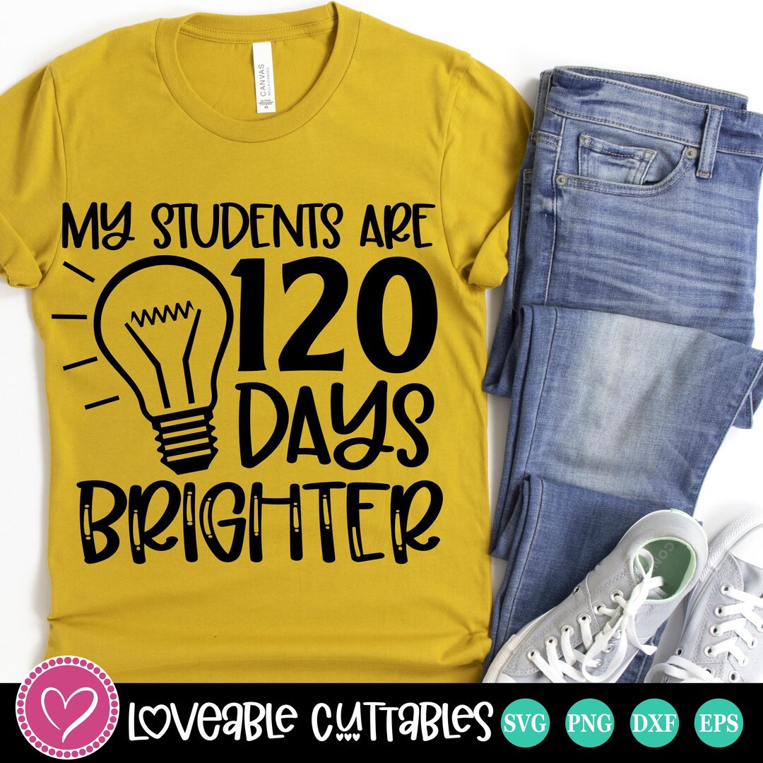 120 Days of School SVG, 120 Days of School PNG, Teacher SVG, Svg Files ...