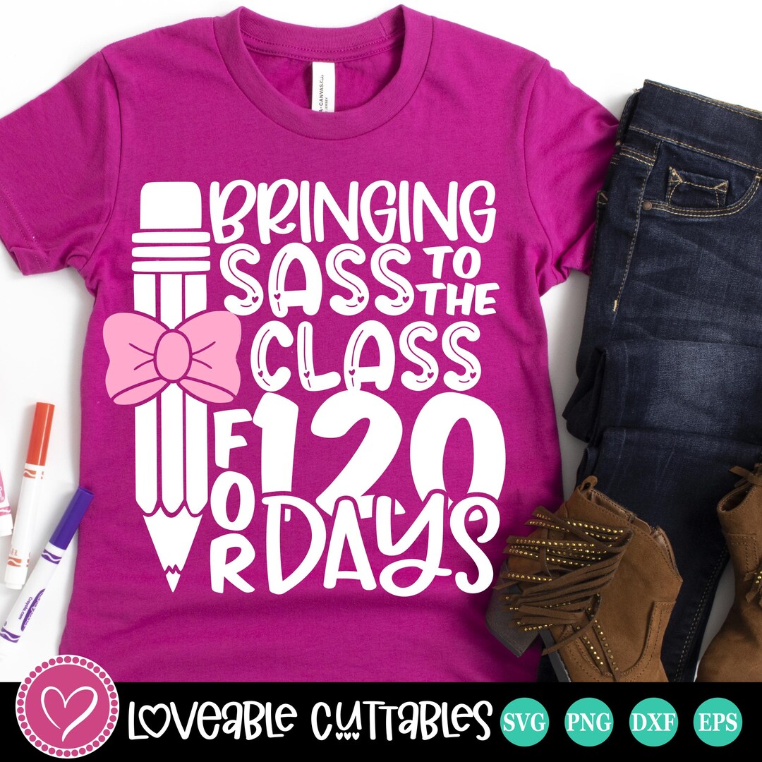 120 Days of School SVG, 120 Days of School PNG, Svg Files for Cricut ...