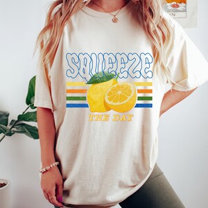 Squeeze the Day Lemon Oversized Tshirt, Easy Peasy Lemon Squeezy Shirt ...