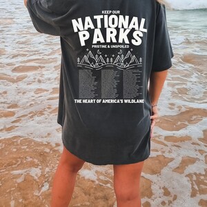 Keep Our National Parks Pristine and Unspoiled Shirt, Comfort Colors ...
