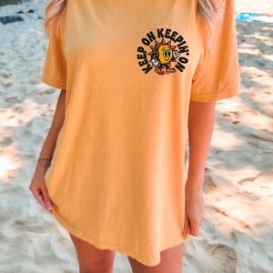 Keep on Keepin' on Oversized Vintage T-shirt, Stay Positive Shirt ...