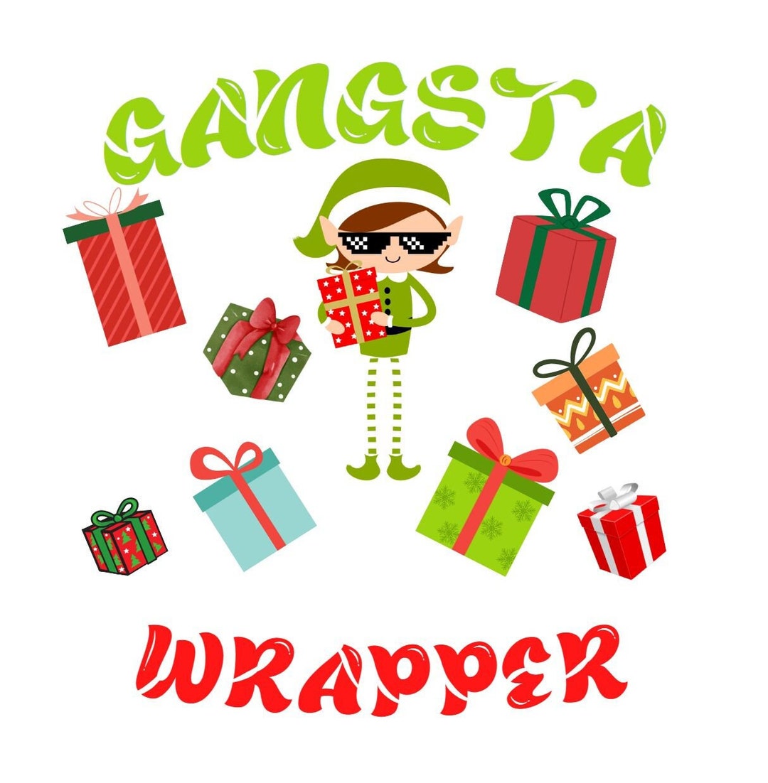 Elf "gangsta Wrapper" Shirt - Etsy