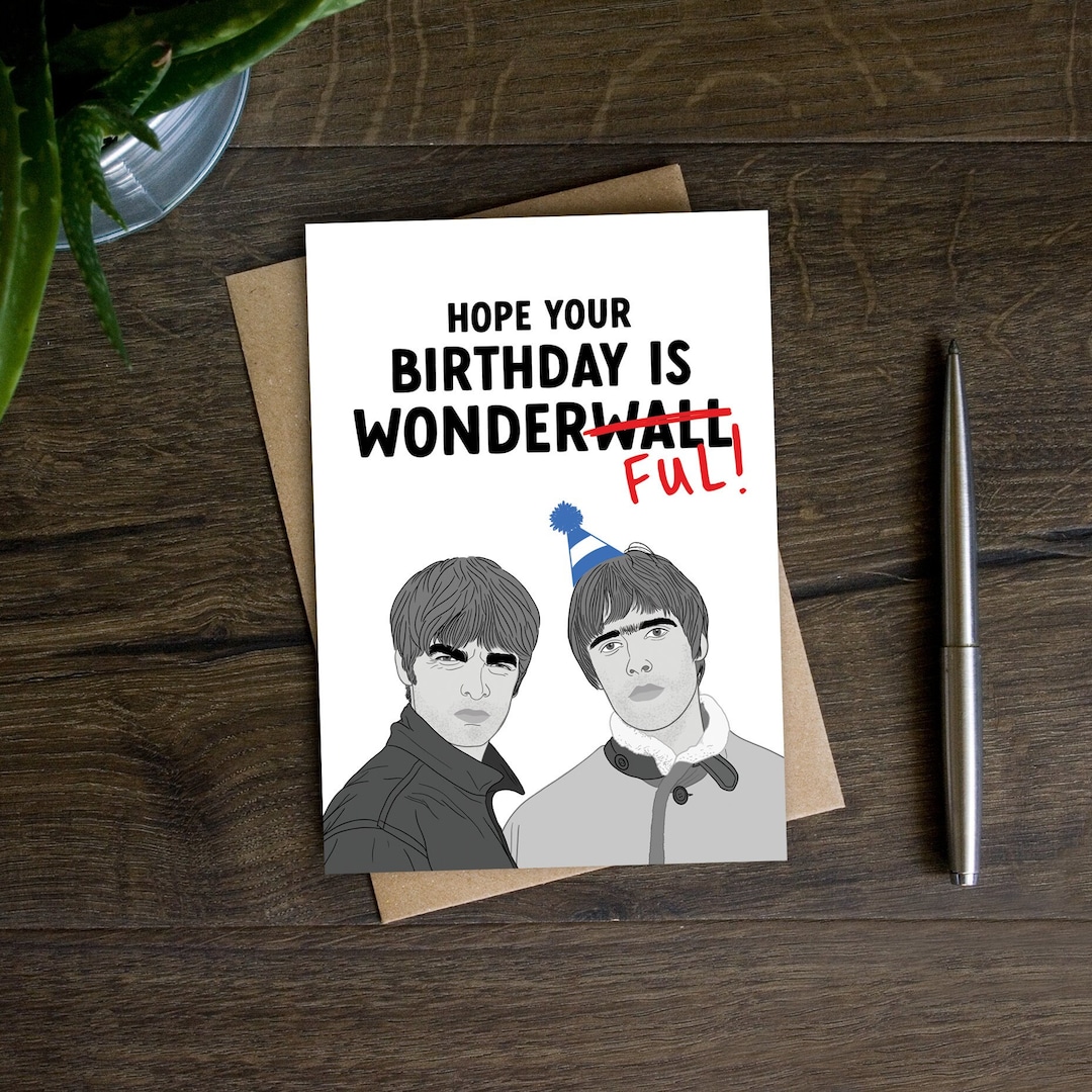 Funny Gallagher Brothers Birthday Card for Him, Boyfriend, Dad, Husband ...