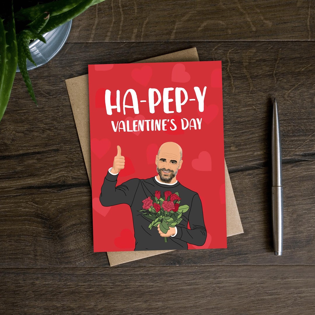 Funny Pep Guardiola Valentine's Day Card for Boyfriend, for Husband ...