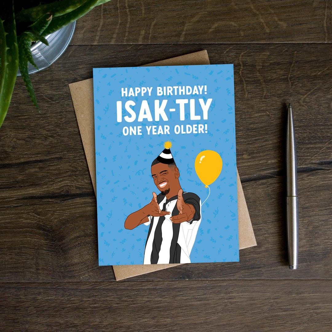 Funny Alexander Isak Birthday Card for Him, Football Bday Card for ...