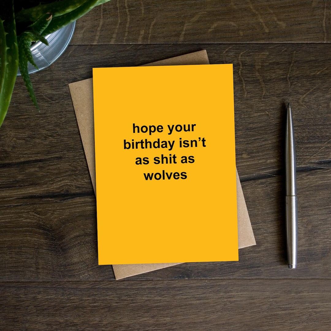 Funny Football Birthday Card for Wolverhampton Wanderers Supporter, Him ...
