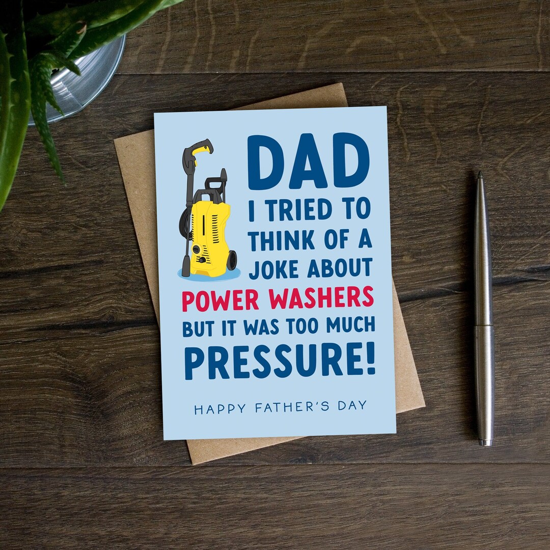 Funny Pressure Washer Father's Day Card for Dad, Daddy, Stepdad ...
