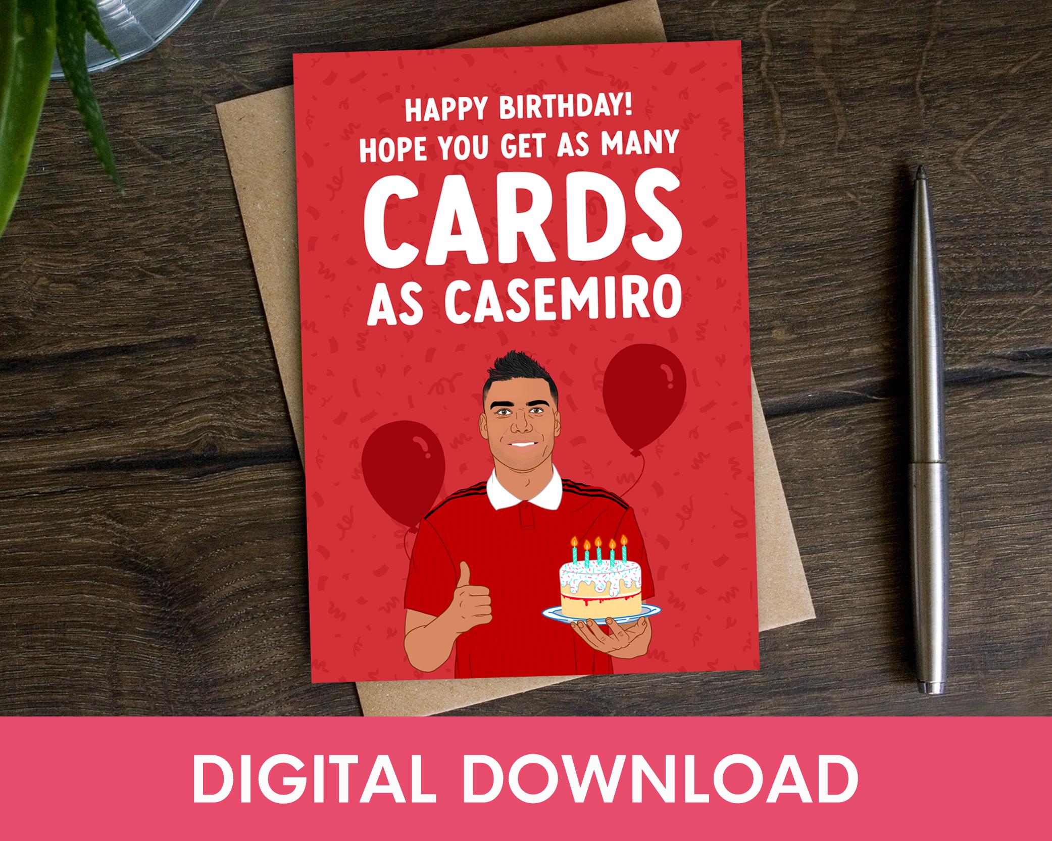 Funny Casemiro Birthday Card - DIGITAL DOWNLOAD - Etsy