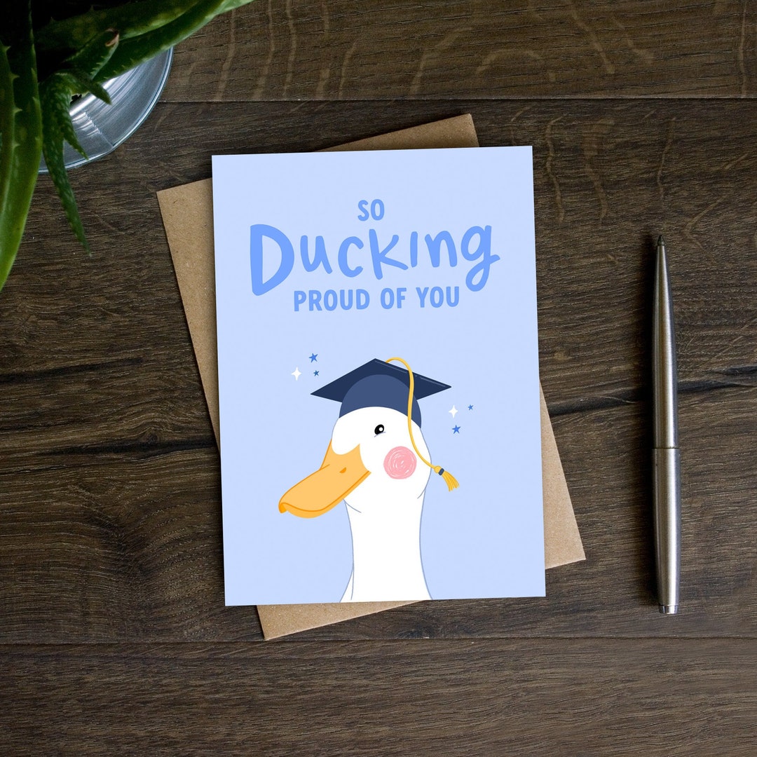 Funny Duck Graduation Card for Her, Congratulations Card for Him, Son ...
