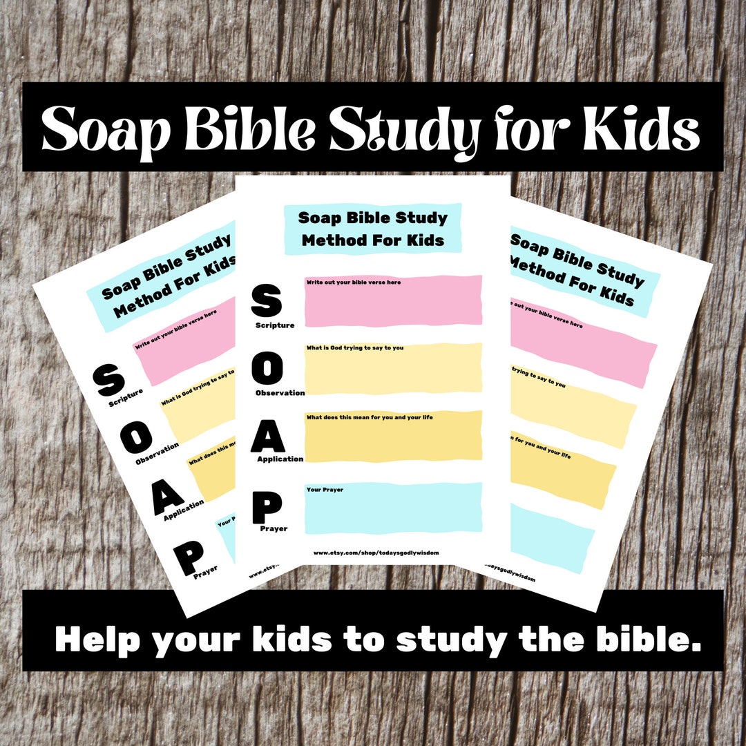 Soap Bible Study Method for Kids, Kids Bible Study Printable, Soap ...