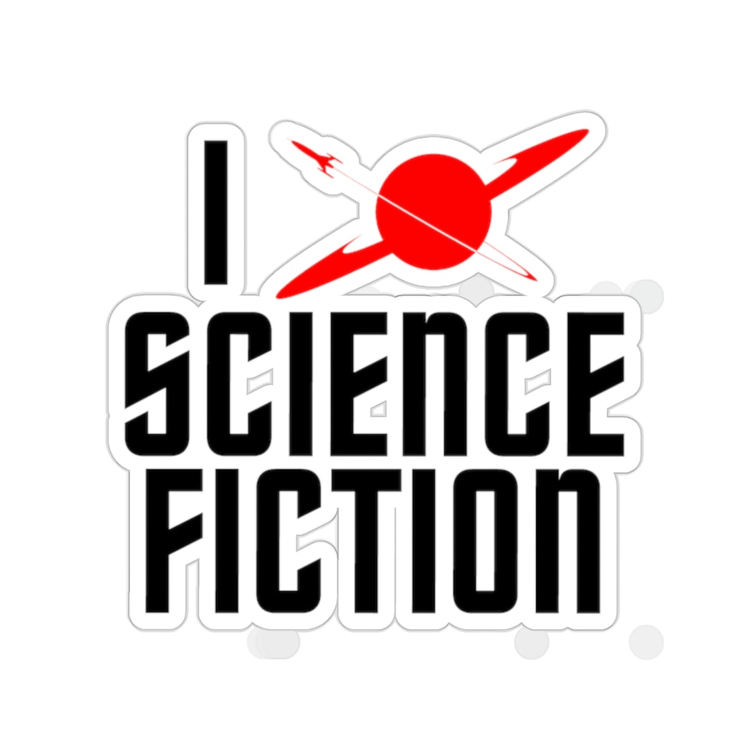 I Love Science Fiction Die-cut Sticker - Etsy