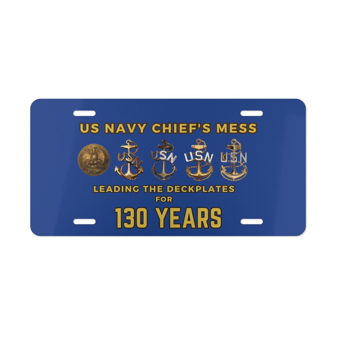 US Navy Chief's Mess 130 Years Vanity Plate Chief Season Chief ...