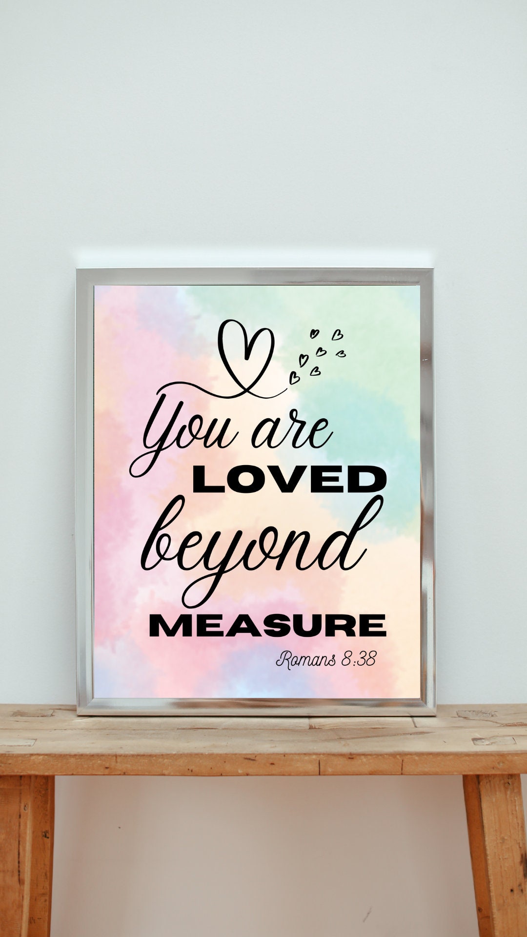 You Are Loved Beyond Measure, Romans 8:38-39, Printable Bible Verse ...