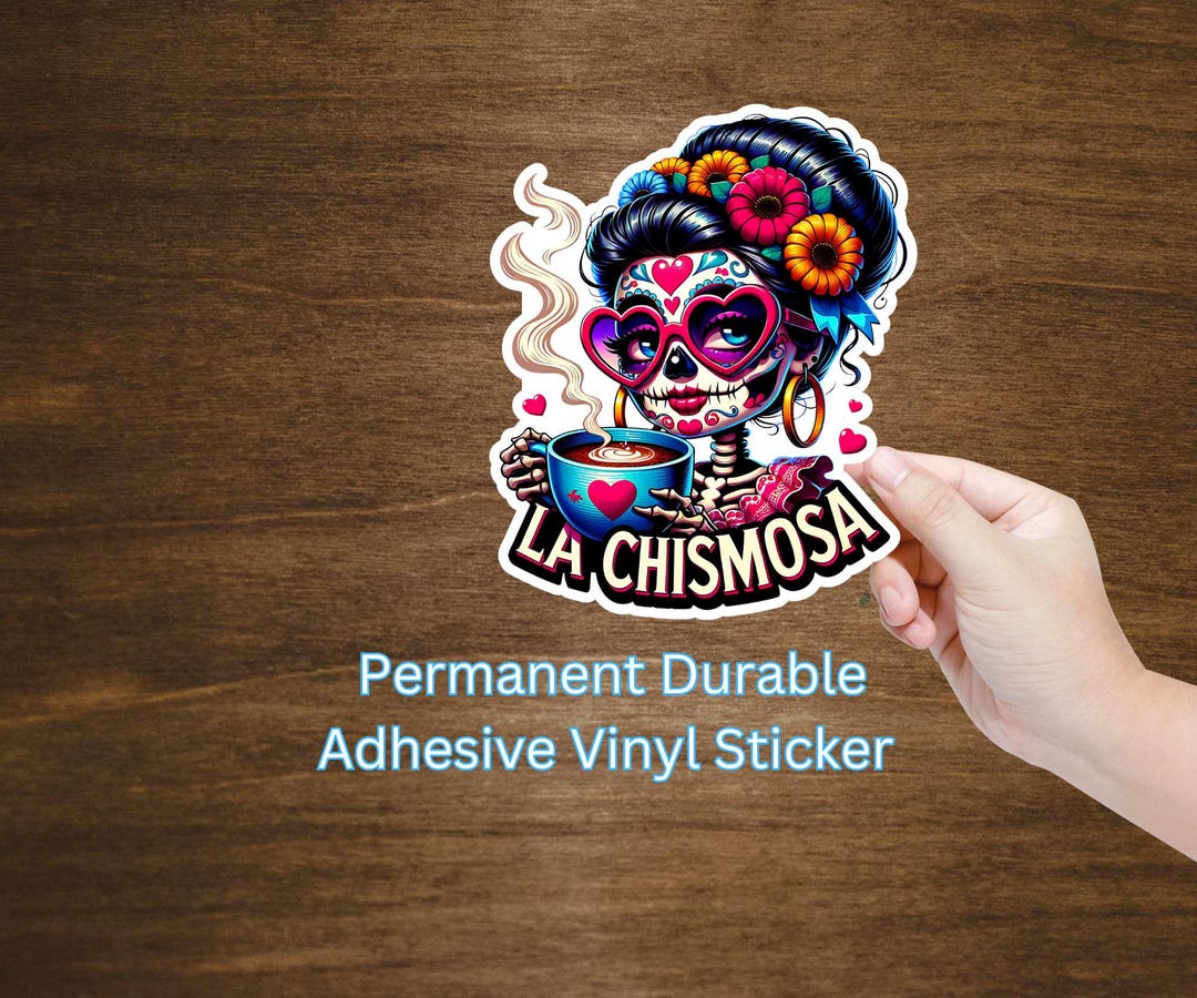 La Chismosa Skeleton Vinyl Sticker Decal-laptop Decal Sticker-tumbler ...