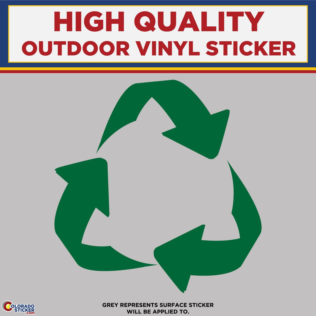 Recycle, Recycling Logo, Die Cut High Quality Vinyl Stickersrecycle ...