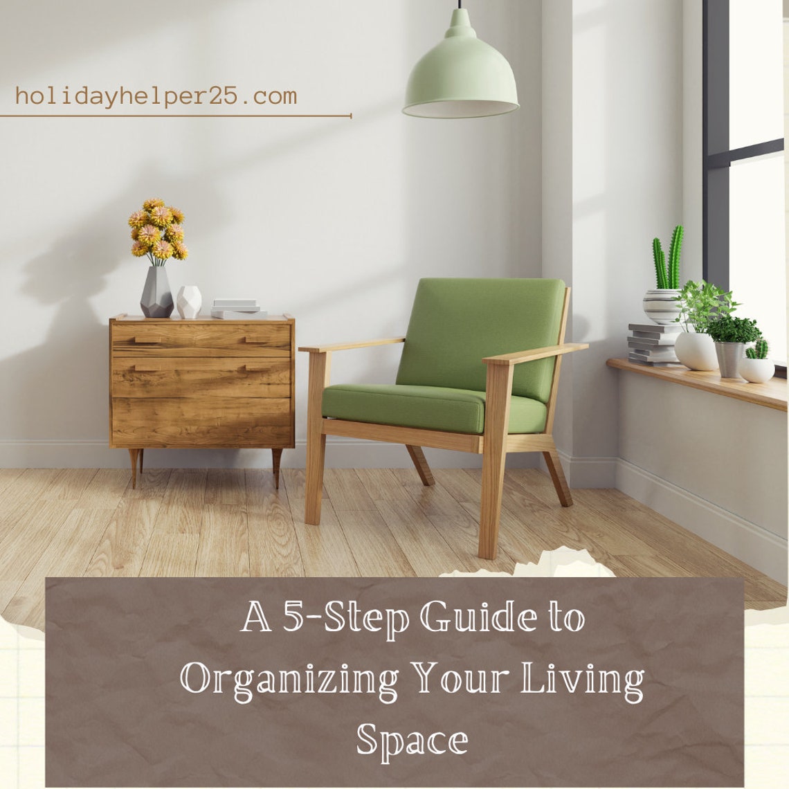 A 5-step Guide to Organizing Your Home. Home Organizational Tips to ...