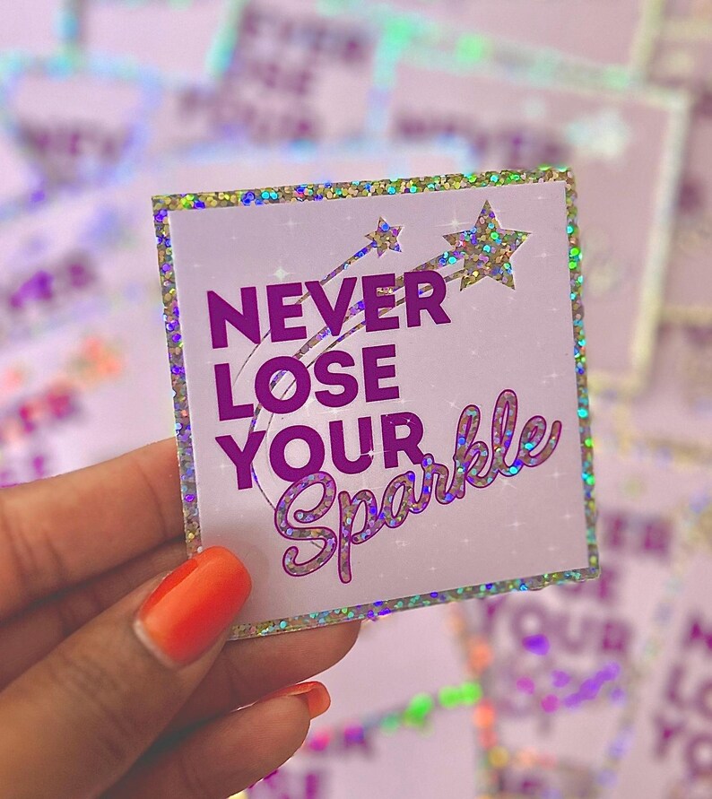 Never Lose Your Sparkle Girly Glitter Sticker, Cute Aesthetic ...