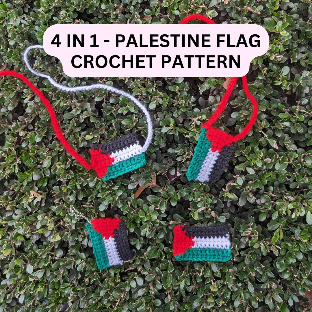Palestine Flag 4 in 1 - CROCHET PATTERN - Etsy
