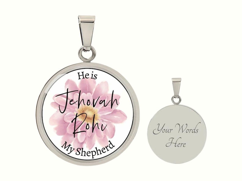Jehovah Rohi the Lord My Shepherd Bible Verse Scripture Flower Pendant ...